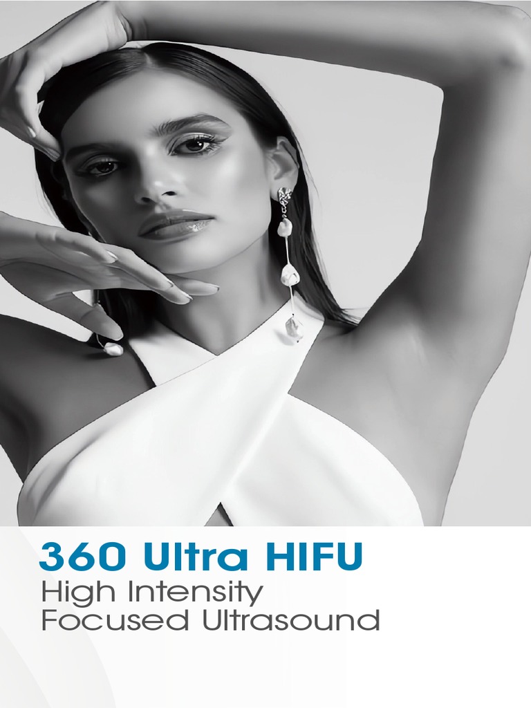 360 Ultra HIFU: Non-Invasive Skin Renewal | PDF | Skin | Ultrasound