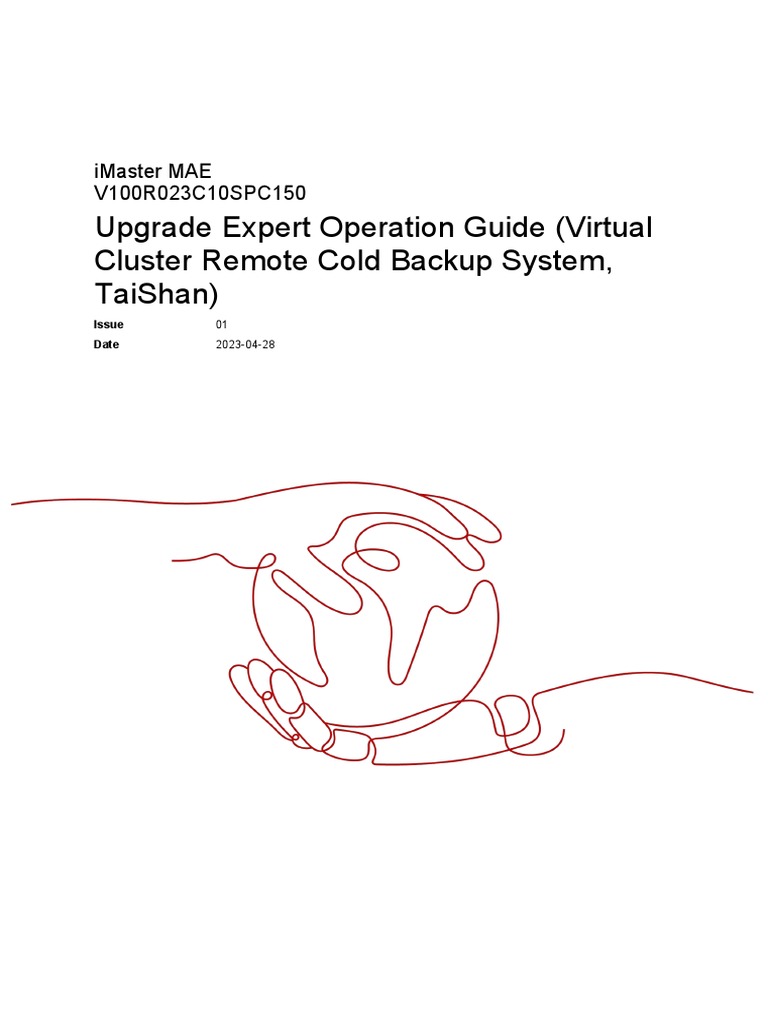 IMaster MAE V100R023C10SPC150 Upgrade Expert Operation Guide (Virtual ... IMaster MAE V100R023C10SPC150 Upgrade Expert Operation Guide (Virtual ...