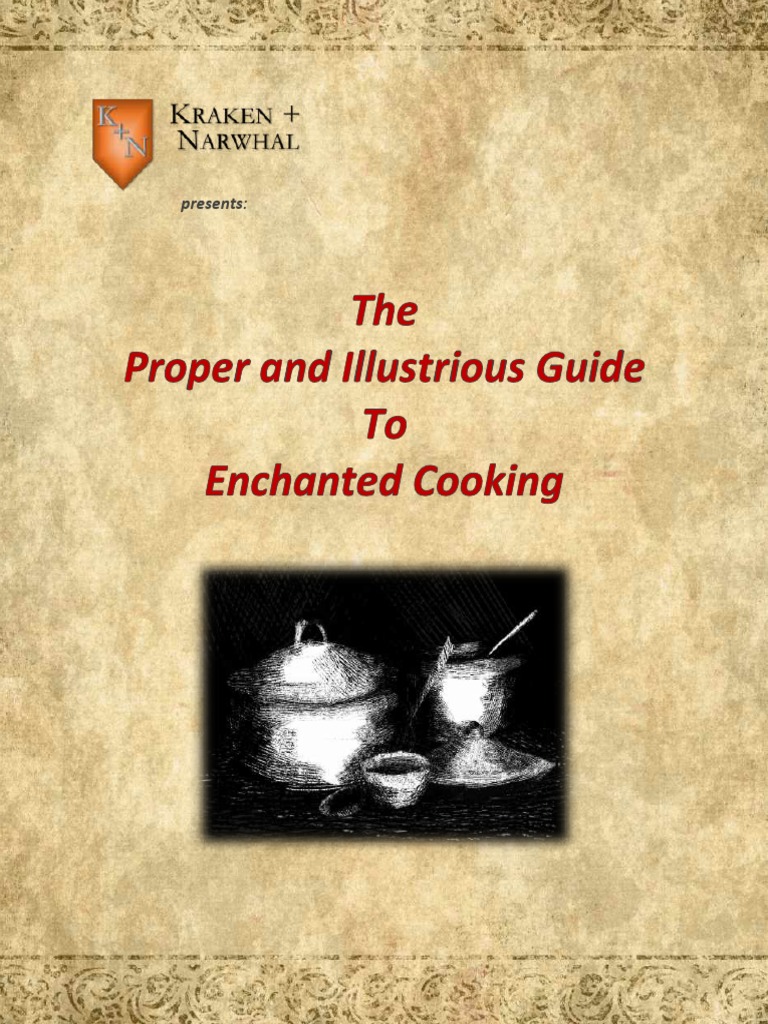 Proper and Illustrious Guide To Enchanted Cooking v3 | PDF | Cooking ...