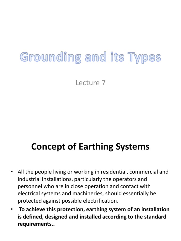 Grounding and Its Types | PDF | Electrical Wiring | Electrical Conductor