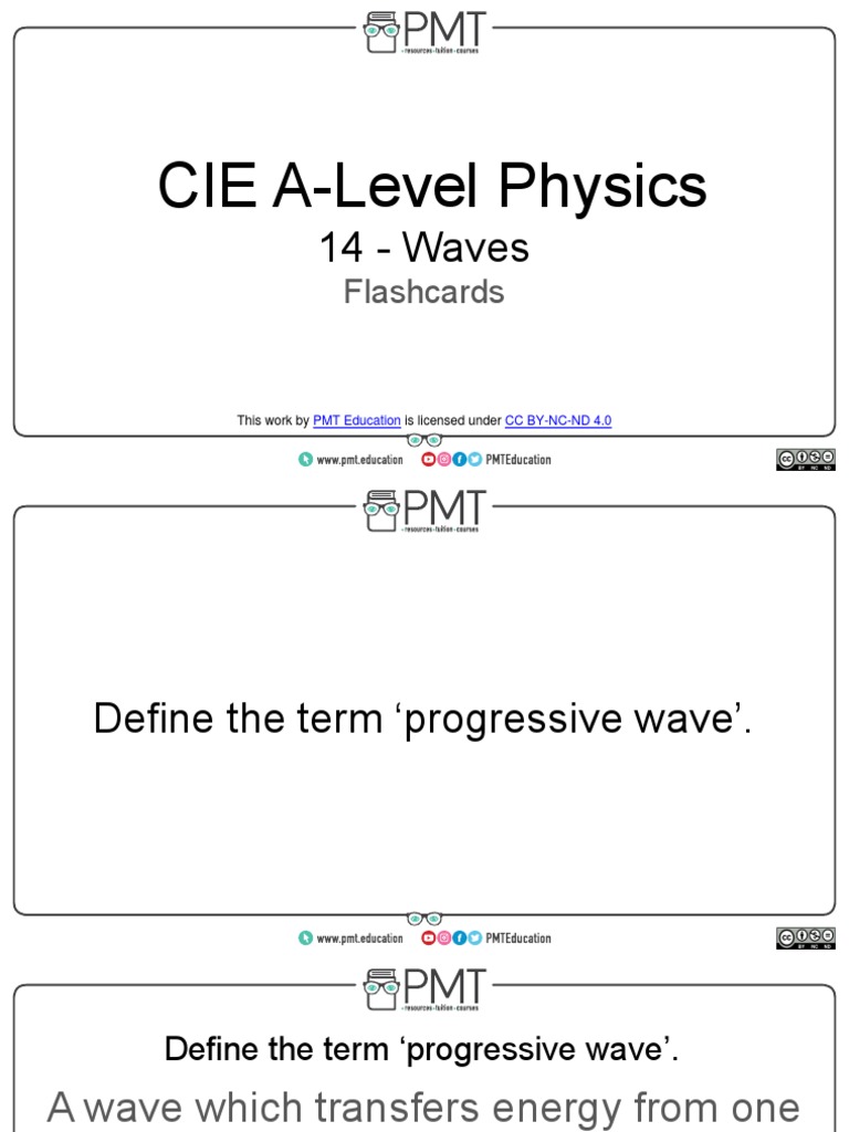 Flashcards - 14 Waves - CIE Physics A-Level | PDF | Waves | Frequency