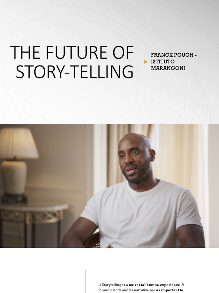 The Future of Storytelling X Storydoing | PDF | Marketing | Brand