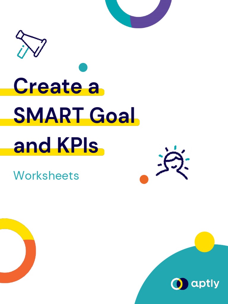 Create A SMART Goal and KPIs | PDF | Performance Indicator | Sales