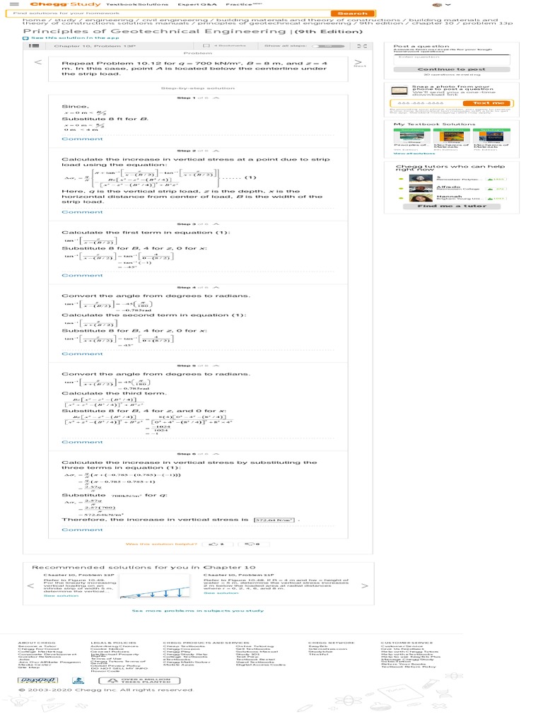 Solved Repeat Problem 10.12 for q = 700 kNm2, B = 8 m, and z ... Chegg ... Solved Repeat Problem 10.12 for q = 700 kNm2, B = 8 m, and z ... Chegg ...