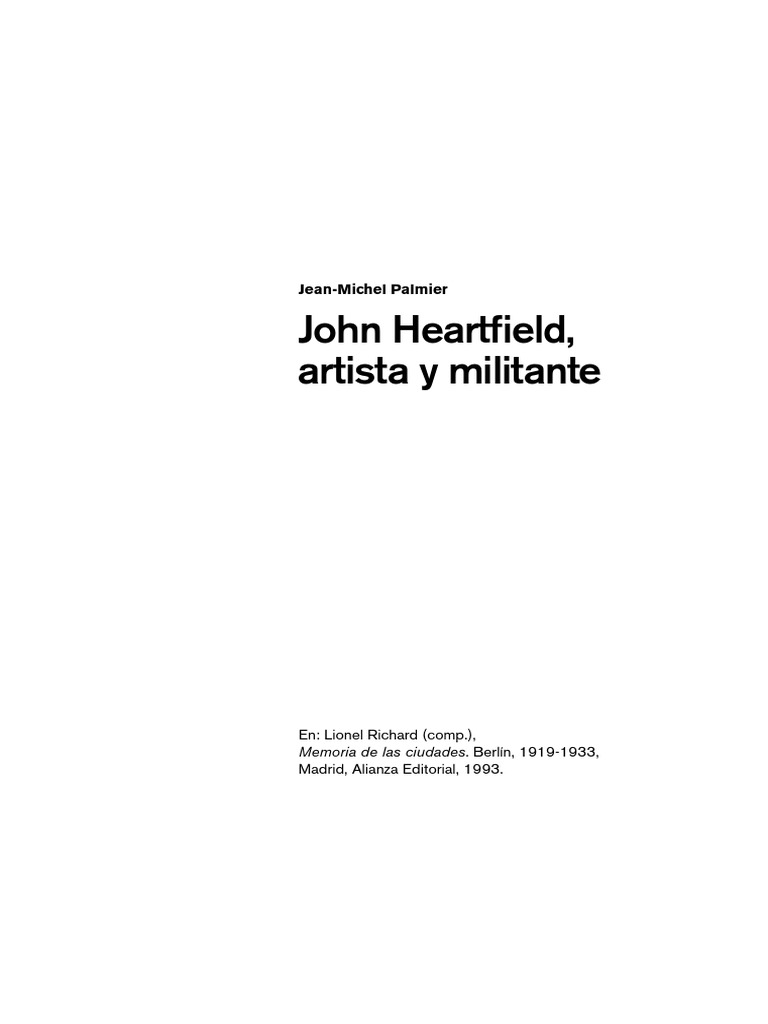 Palmier, Jean-Michel. Heartfield | PDF | Arte | Historia