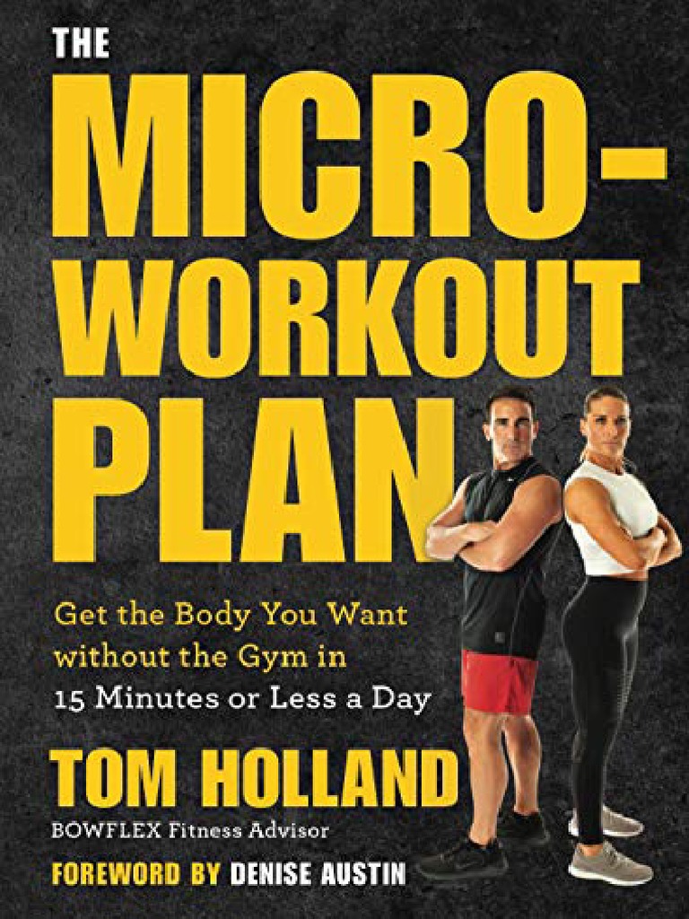 (PDF) The Micro-Workout Plan - Get The Body You Want Without The Gym in ...