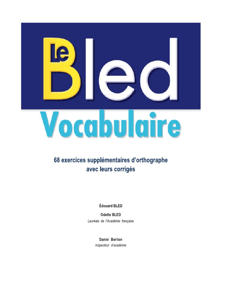 Bled Vocabulaire - Exo - Orthographe - Docx - Bledvocabulaireexercicescomplementaires | PDF