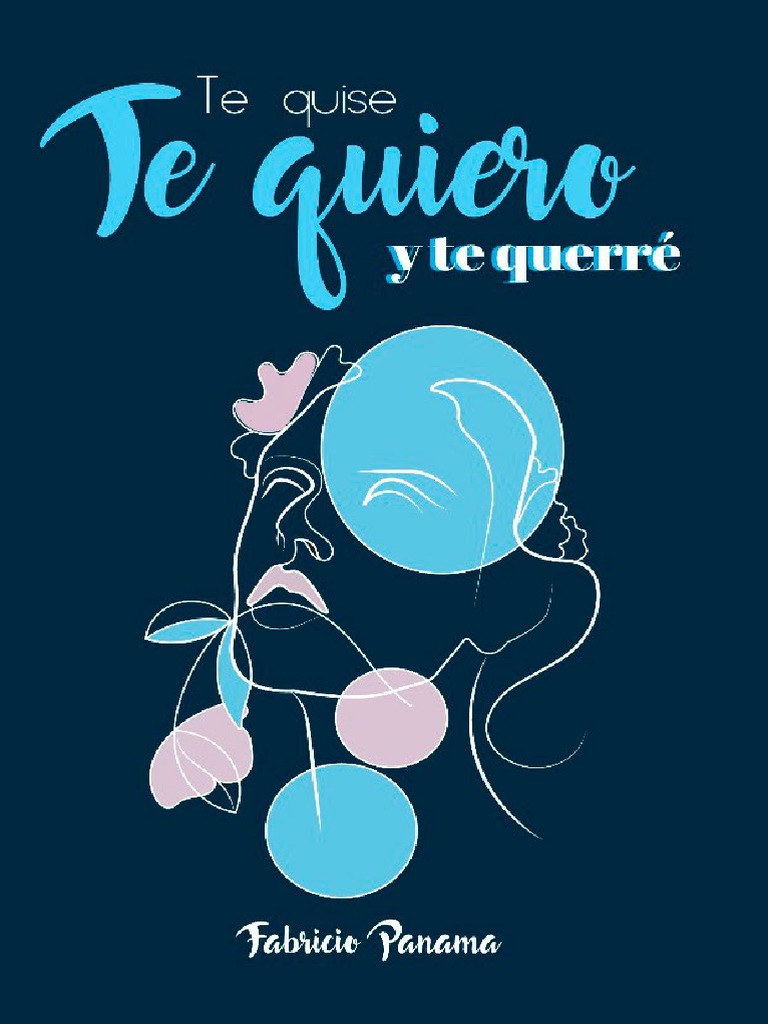 Te Quise, Te Quiero y Te Querré - Fabricio Panama | PDF