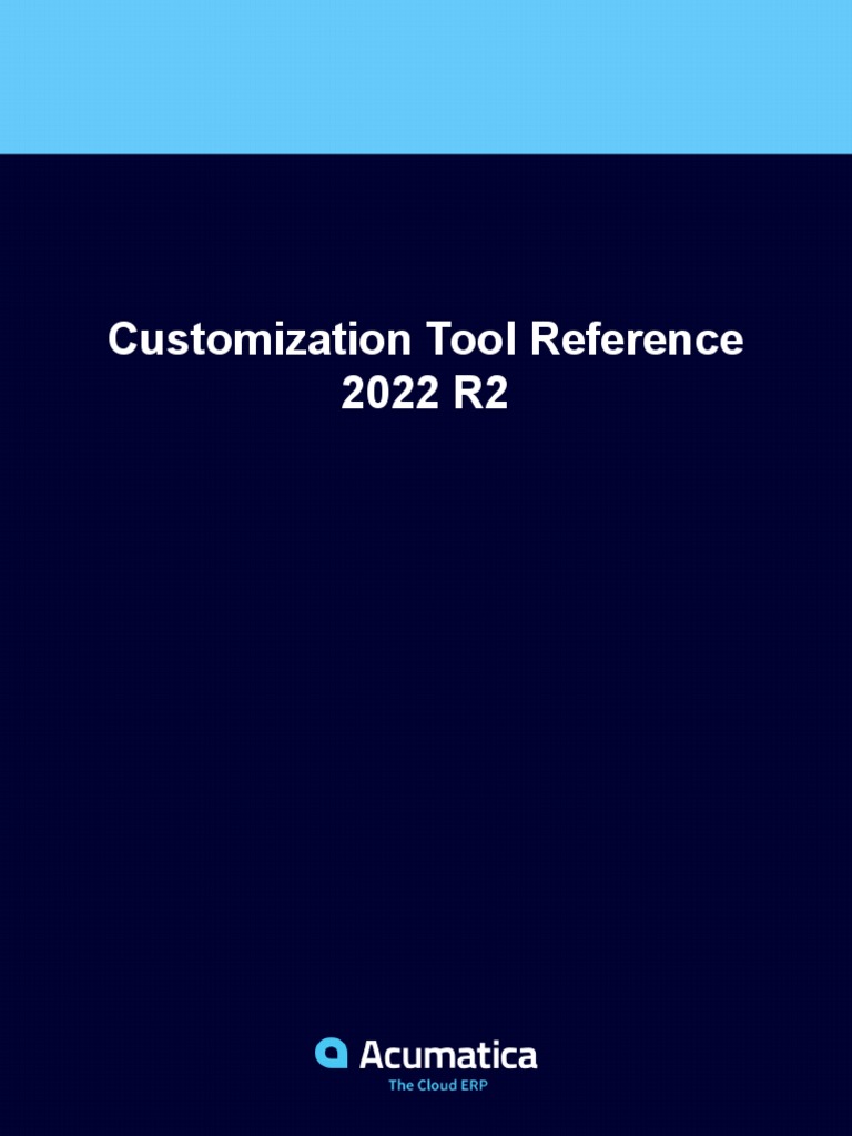 AcumaticaERP CustomizationFormReference | PDF | Dialog Box | Table (Database)