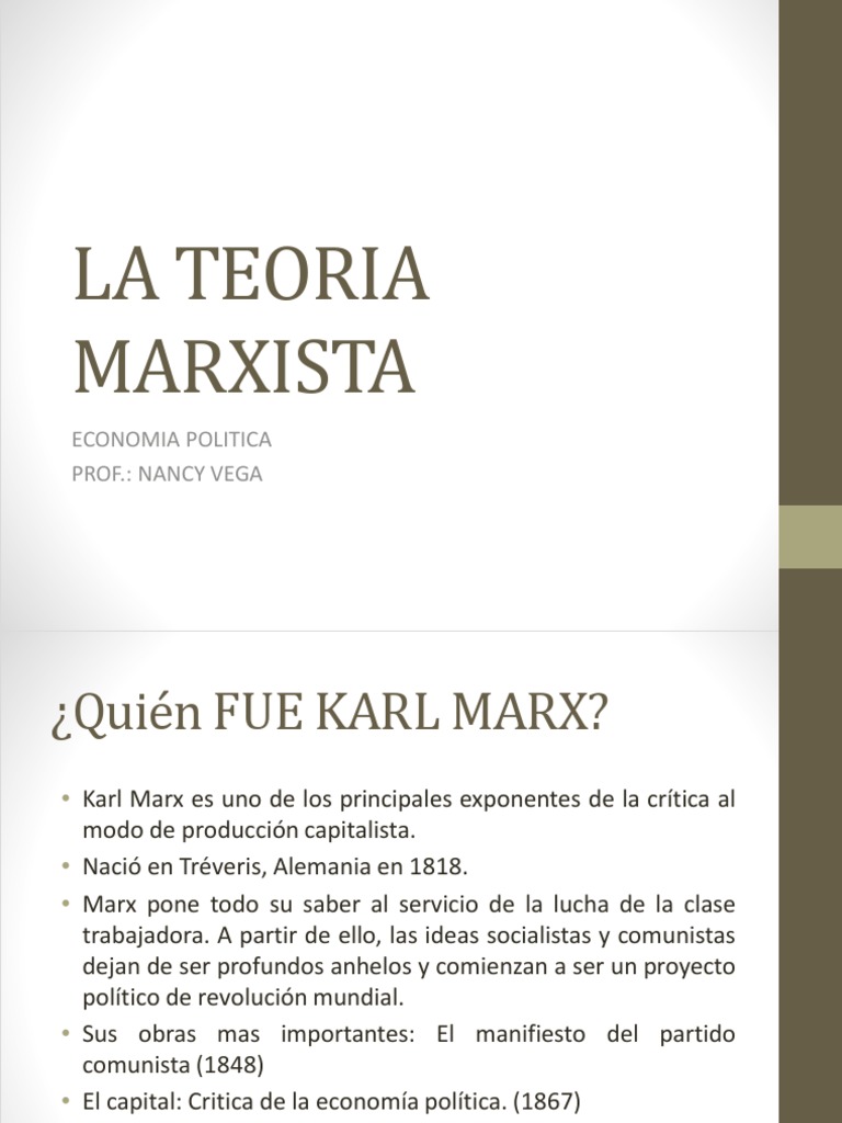 La Teoria Marxista-1 | PDF | Karl Marx | La teoría de la alienación de Marx