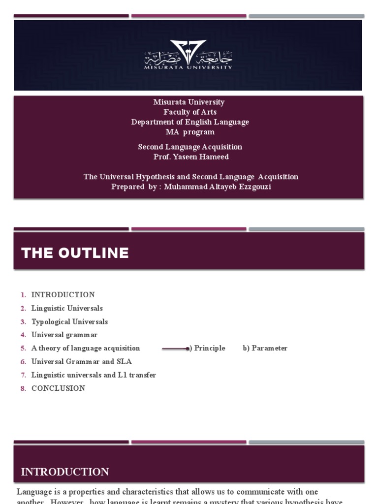The Universal Hypothesis and Second Language Acquisition by Muhammad A ... The Universal Hypothesis and Second Language Acquisition by Muhammad A ...
