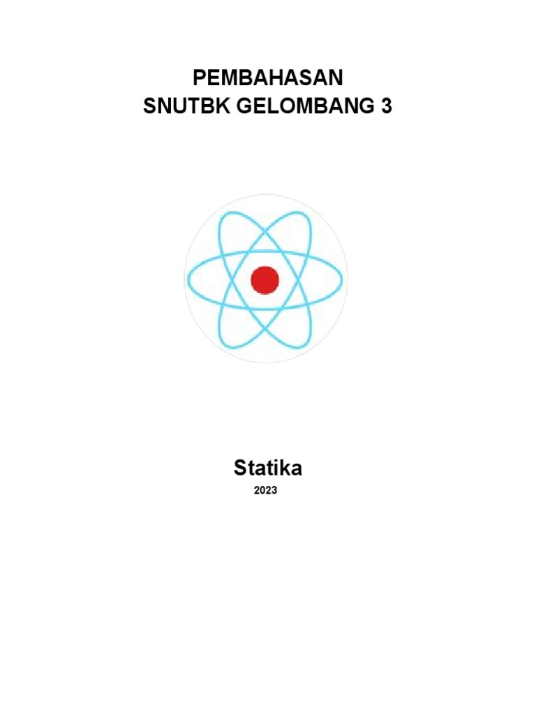 Pembahasan Snutbk 3- Statika | PDF