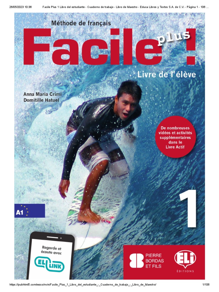 Facile Plus 1 Libro Del Estudiante - Cuaderno de Trabajo - Libro de Maestro - Educa Libros y ...