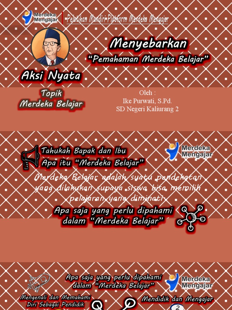 Aksi Nyata Topik Merdeka Belajar Menyebarkan Pemahaman Merdeka