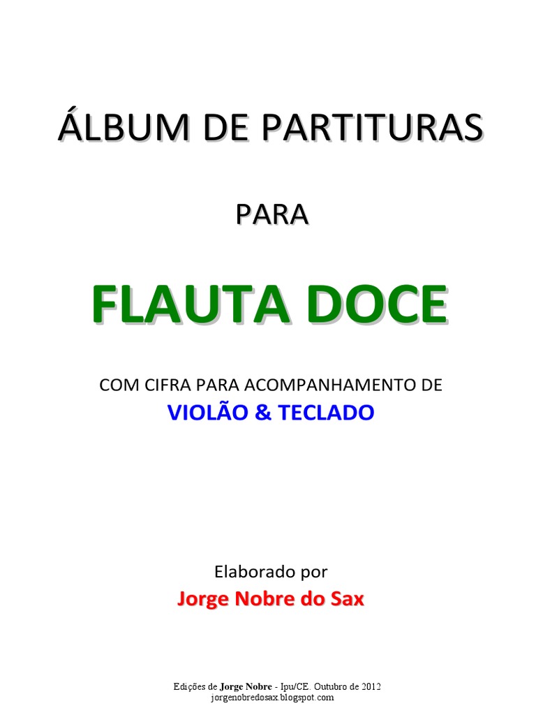 03 Album de Partituras Para Flauta Doce 2020 Jorge Nobre | PDF
