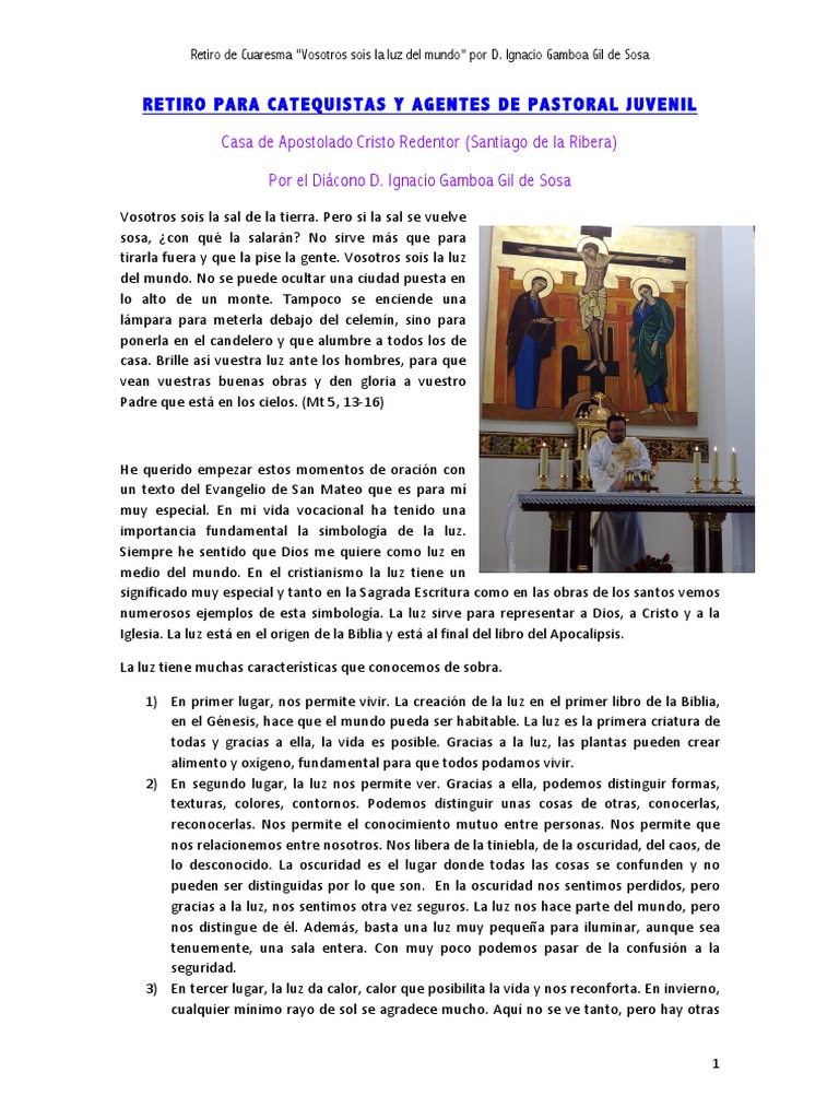 RETIRO PARA CATEQUISTAS Y AGENTES DE PASTORAL JUVENIL Diácono Ignacio ...