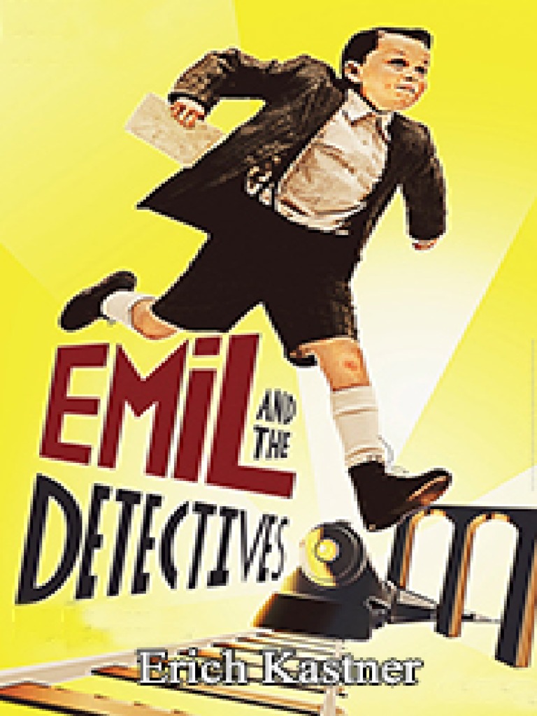 Emil and The Detectives - Kastner Erich | PDF