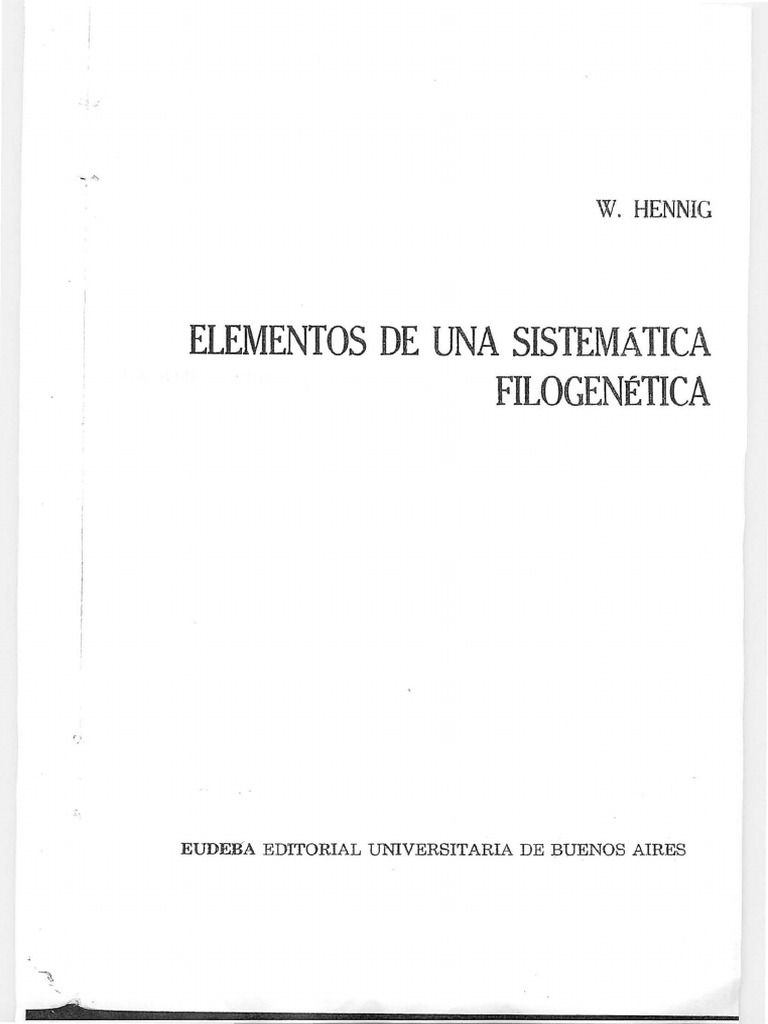 Hennig 1968 Elementos de Una Sistematica Filogenetica | PDF