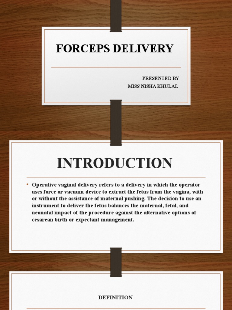 Forceps Delivery | PDF | Childbirth | Caesarean Section