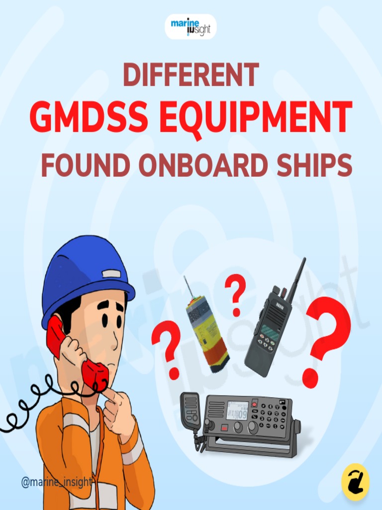 Different GMDSS Equipment Onboard Ship 1685515309 | PDF
