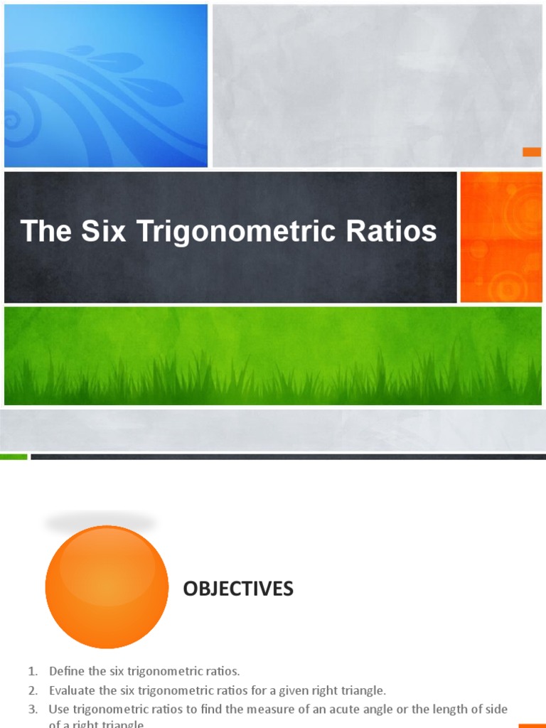 The Six Trigonometric Ratios (Powerpoint Presentation) 2 | PDF ...