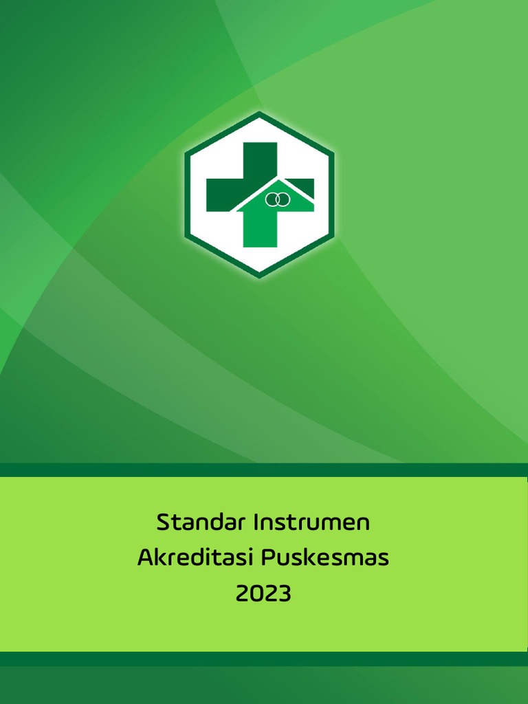 Standar Instrumen Akreditasi Puskesmas 2023 | PDF | Sains & Matematika
