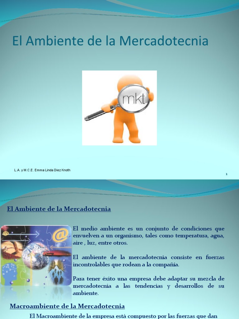El Ambiente de La Mercadotecnia: L.A. y M.C.E. Emma Linda Diez Knoth ...