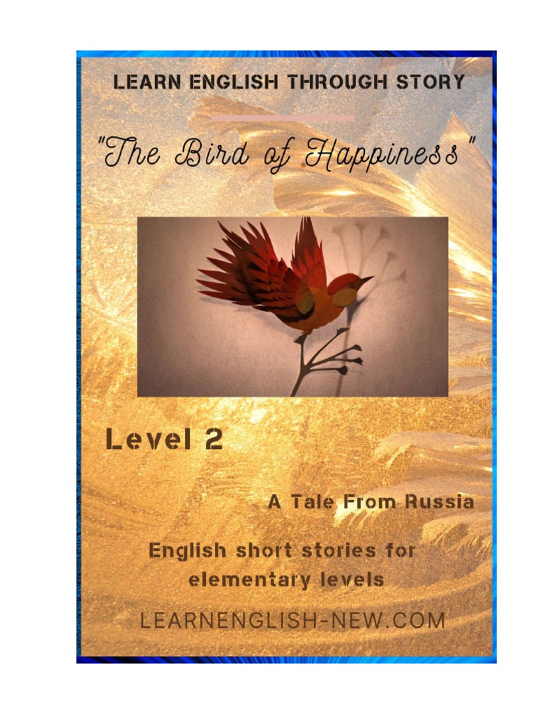 The Bird of Happiness A Tale From Russia | PDF