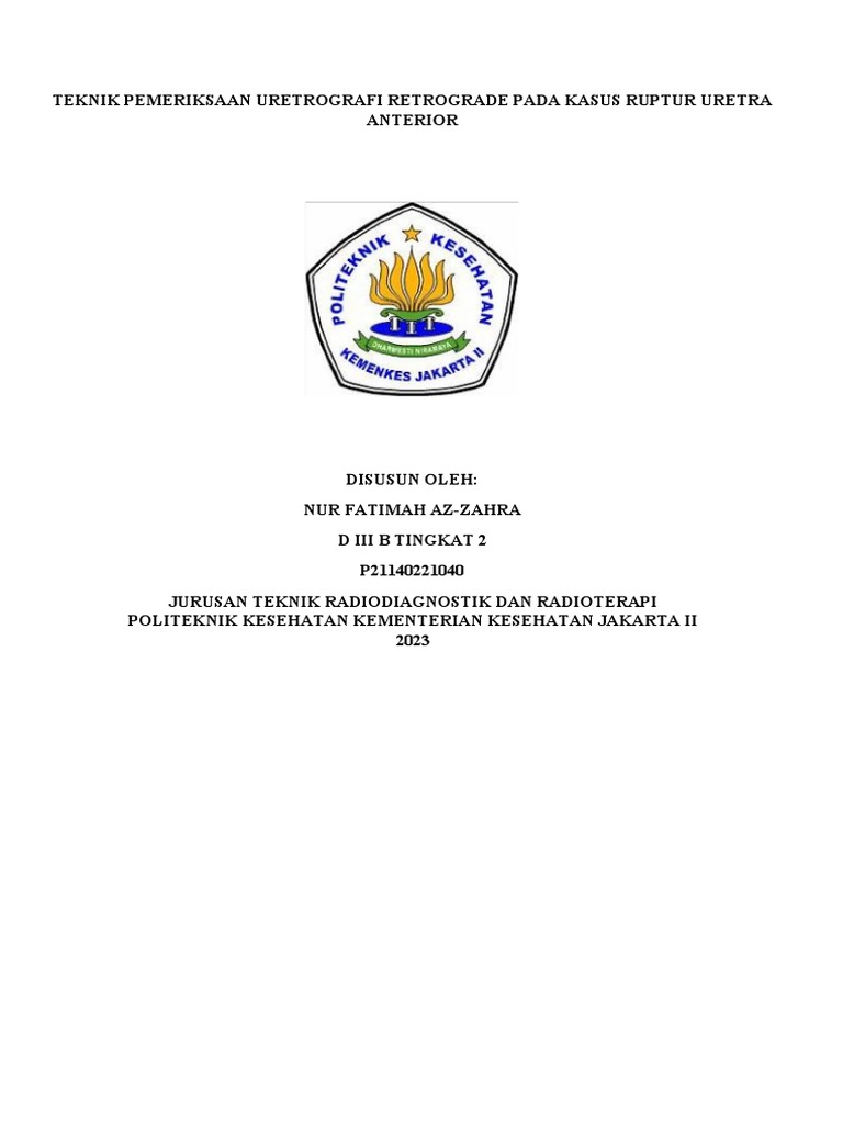 Teknik Pemeriksaan Uretrografi Retrograde Pada Kasus Ruptur Uretra ... Teknik Pemeriksaan Uretrografi Retrograde Pada Kasus Ruptur Uretra ...