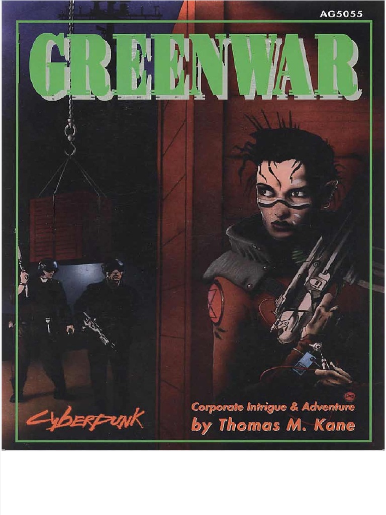 Cyberpunk 2020 - (Adventure) Greenwar | PDF
