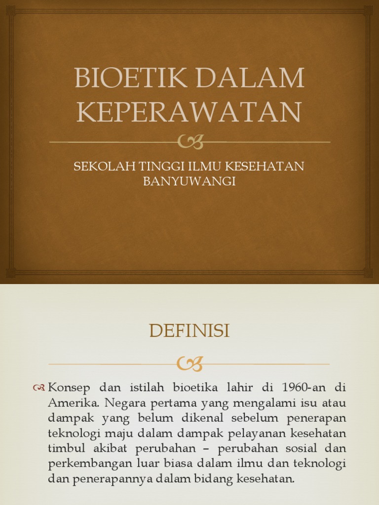 Bioetika dalam Keperawatan di Indonesia | PDF
