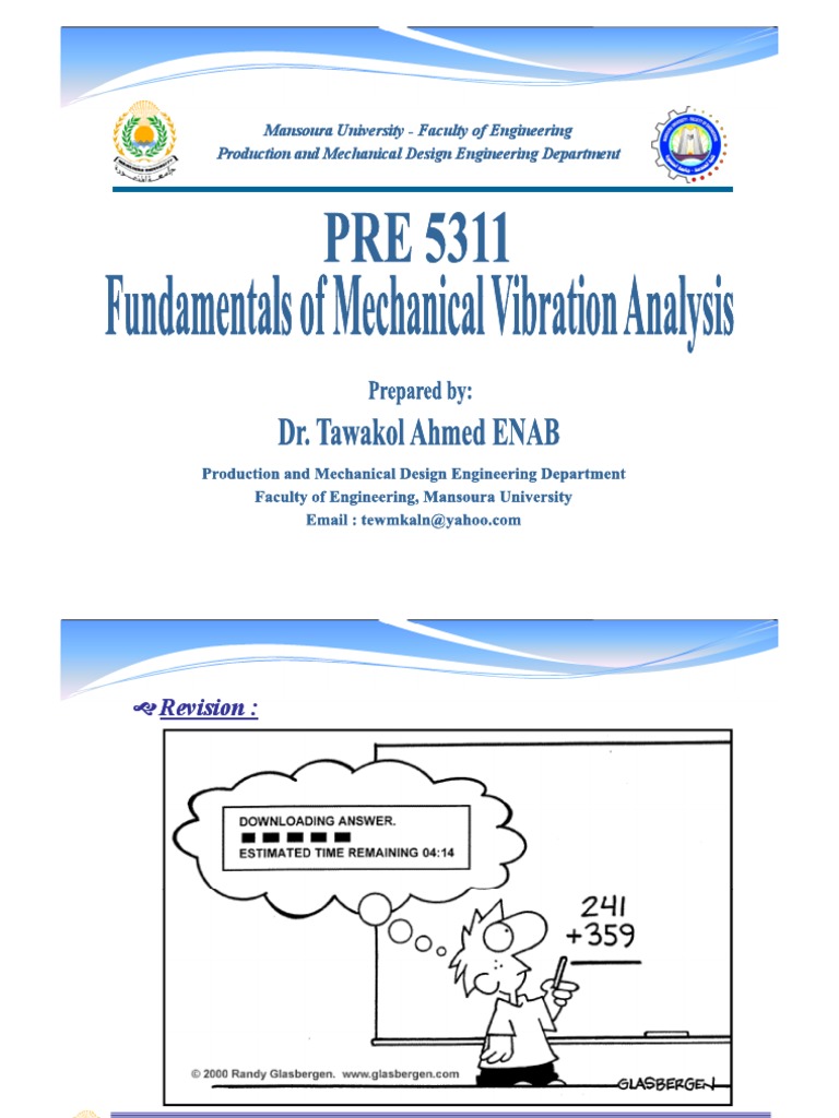 Fundamentals of Mechanical Vibration Analysis-Lec 02 | PDF | Science ... Fundamentals of Mechanical Vibration Analysis-Lec 02 | PDF | Science ...