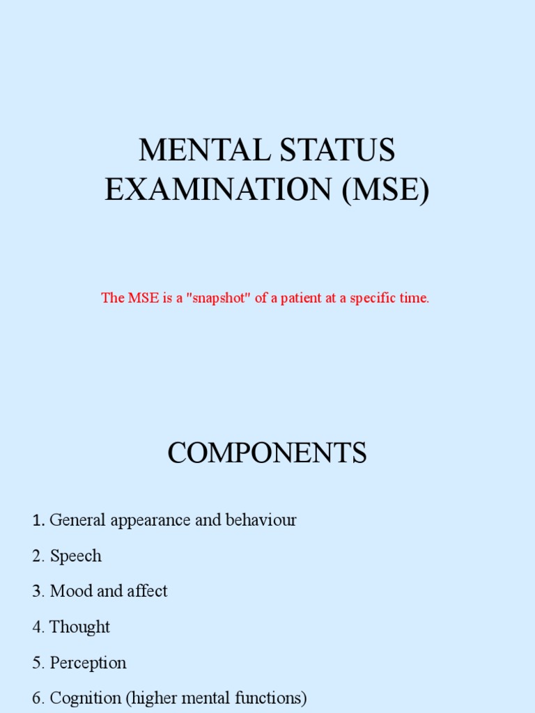 Mental Status Examination (Mse) : The MSE Is A "Snapshot" of A Patient ...