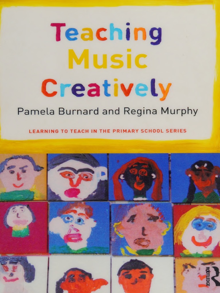 Teaching Music Creatively | PDF