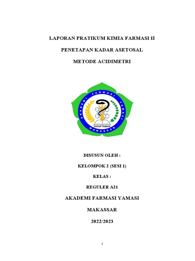 Laporan Pratikum Kimia Farmasi Penetapan Kadar Asetosal | PDF | Sains ...