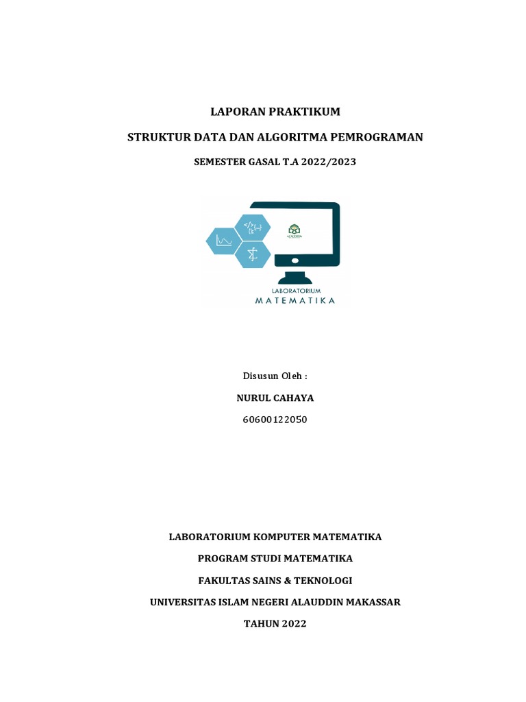 Laporan Lengkap Nurul Cahaya (Struktur Data Dan Algoritma Pemrograman) | PDF