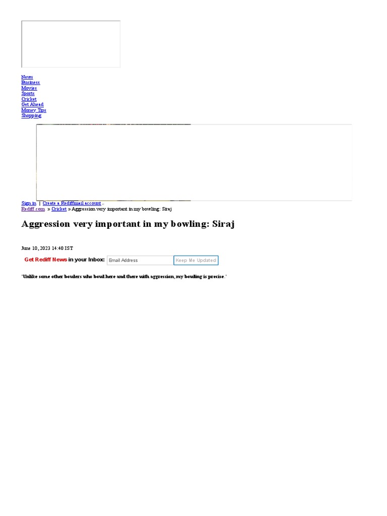 Scribd WTC Final - Aggression Very Important in My Bowling - Siraj - Rediff Cricket | PDF