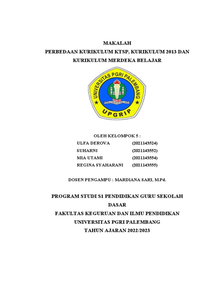 Kelompok 5 - Makalah Perbedaan Kurikulum KTSP, k13 Dan KMB | PDF
