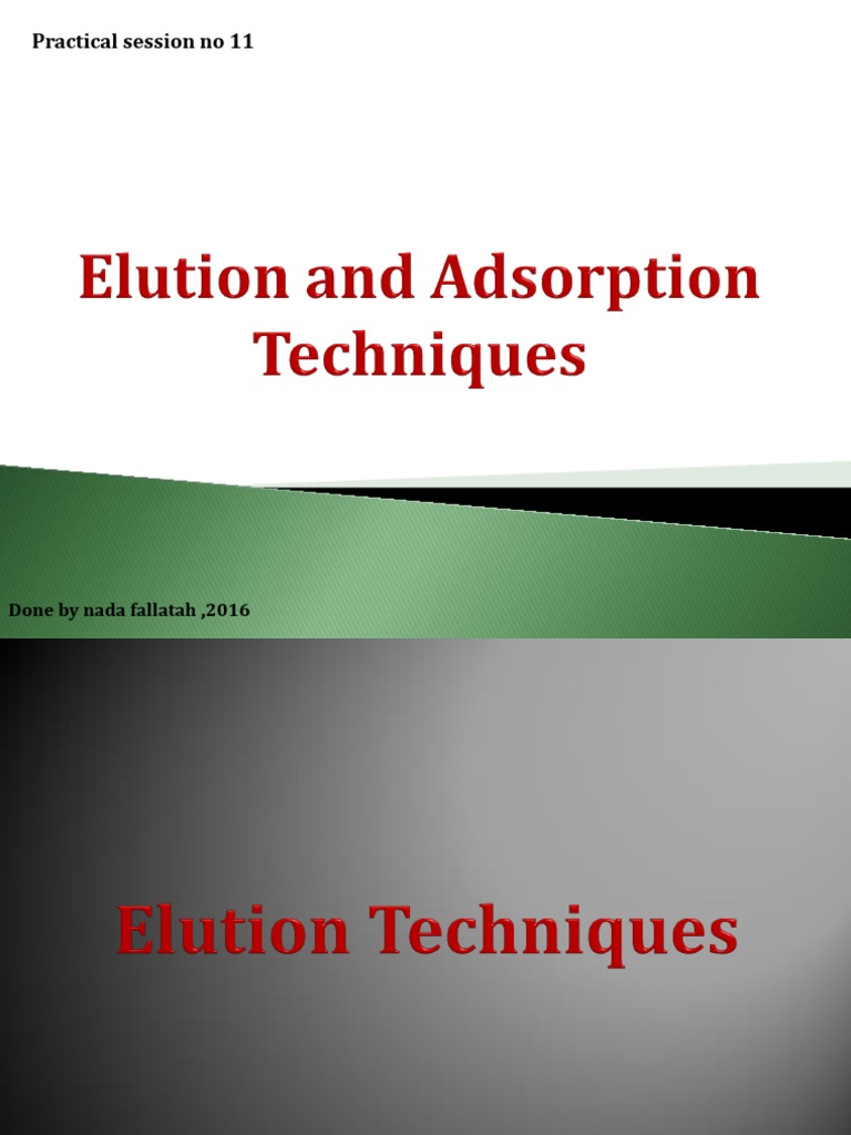 Elution Techniques in Blood Banking | PDF | Antibody | Medical Specialties
