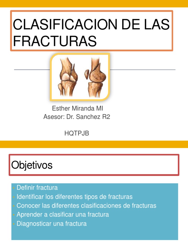 Fracturas Clasificación | PDF | Hueso | Lesión