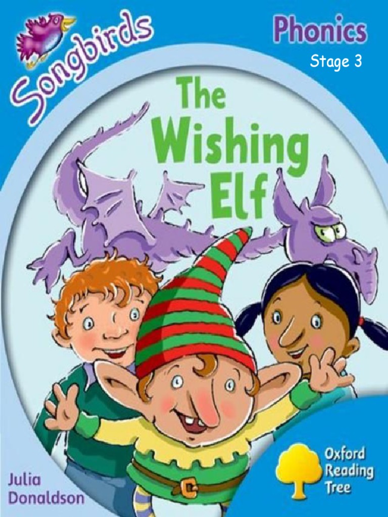 3.2 Songbird Phonics The Wishing Elf | PDF
