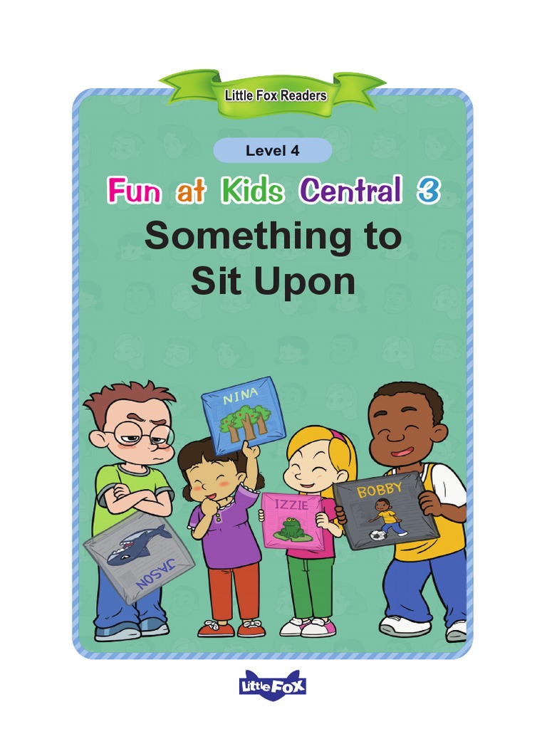 lv04-003 - Fun at Kids Central 3 - Something To Sit Upon | PDF