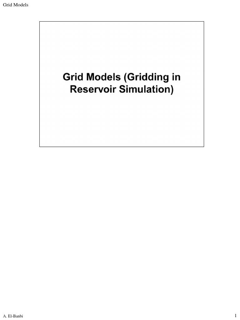 11 - Grid Models | PDF | Petroleum Reservoir | Matrix (Mathematics)