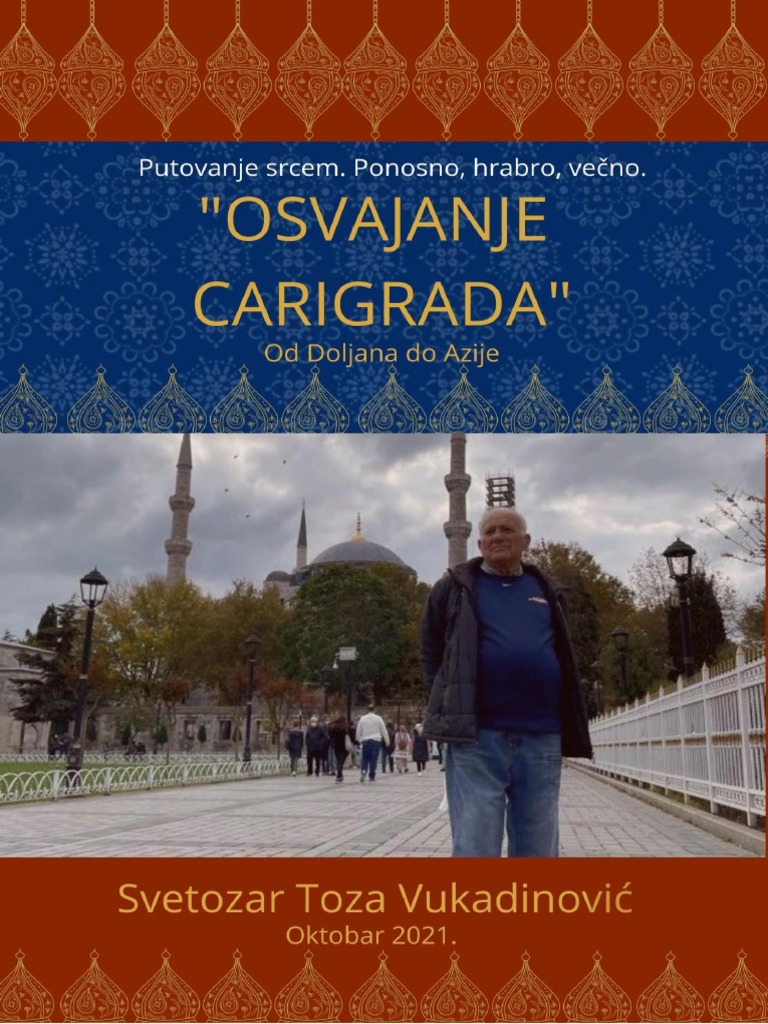 Osvajanje Carigrada - Svetozar Toza Vukadinovic | PDF