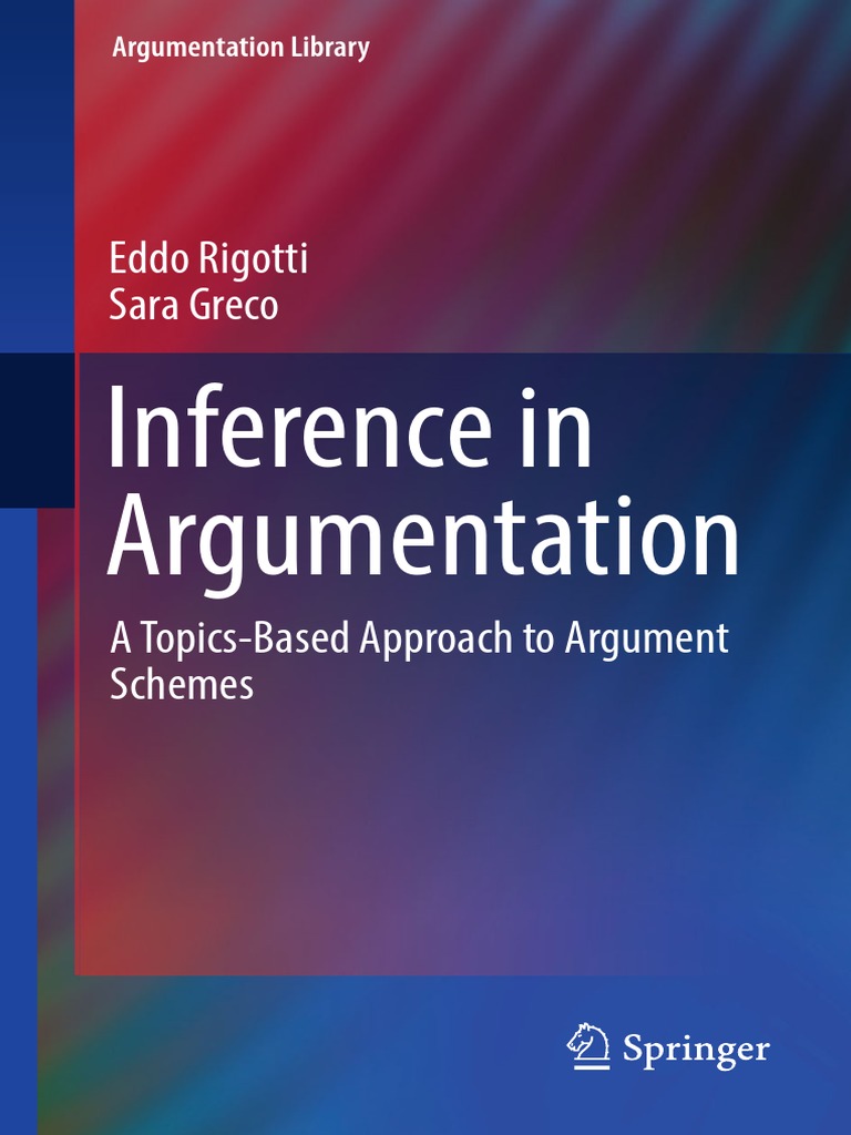 Inference in Argumentation: Eddo Rigotti Sara Greco | PDF ...