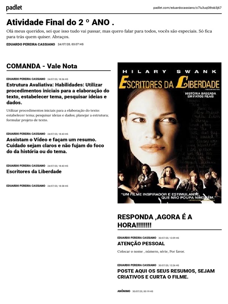 Roteiro Final - Padlet - Fazer Um Resumo Do Filme Escritores Da Liberdade 2º A, B. | PDF ...