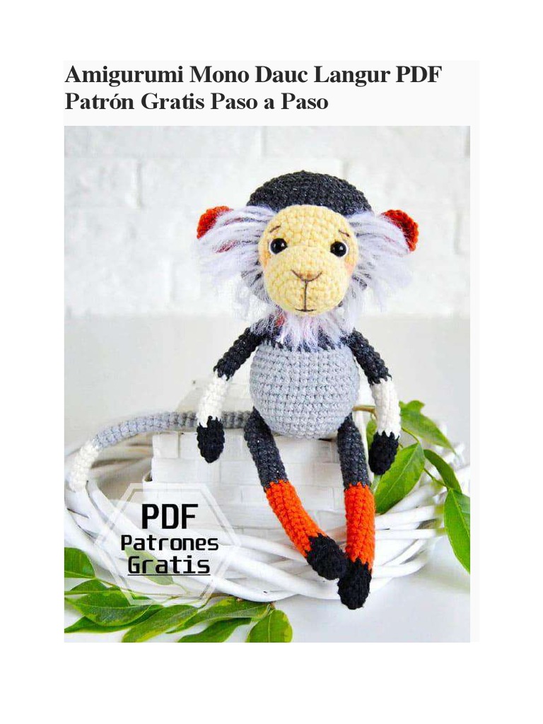 Patrón Mono Amigurumi Dauc Langur PDF | PDF | Amigurumi | Textiles