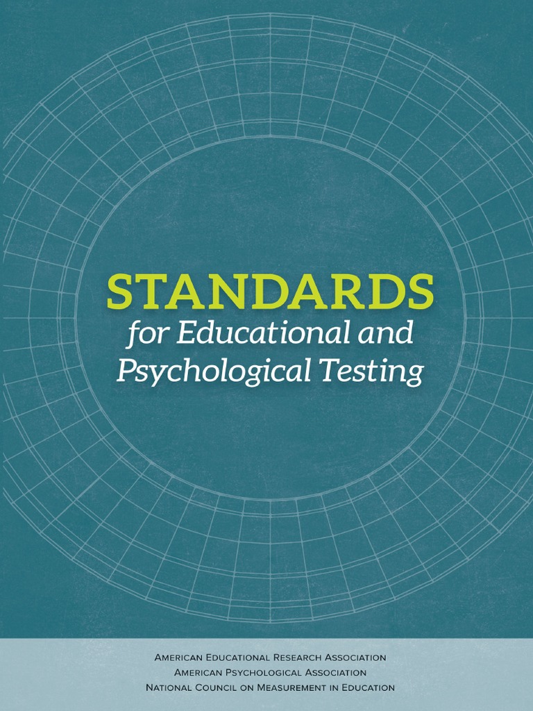 STANDARDS F o R E D U C A T I o N A L A N D Ps y C H o L o G I C A L Te ...