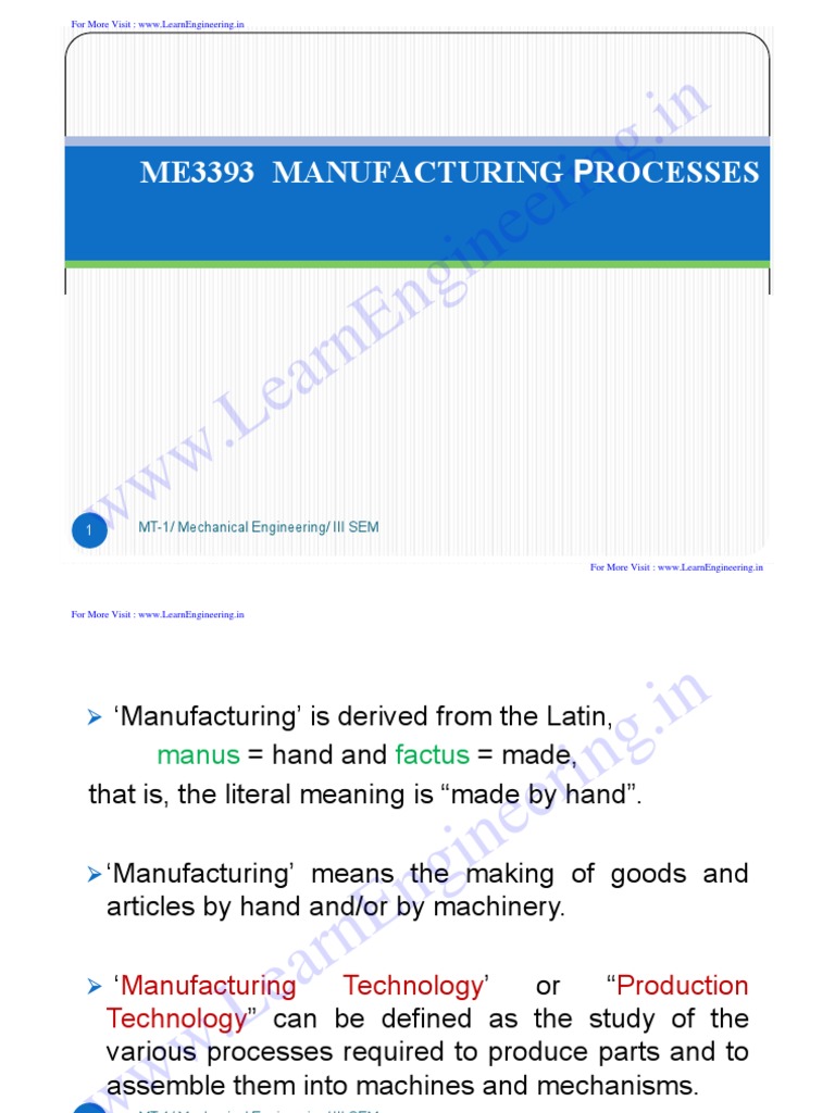ME3393 Manufacturing Processes 03 - by LearnEngineering - in | PDF ...