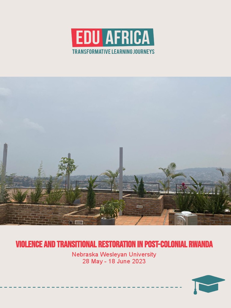 1A NWU - Violence and Transitional Justice in Post-Colonial Rwanda 2023 ...